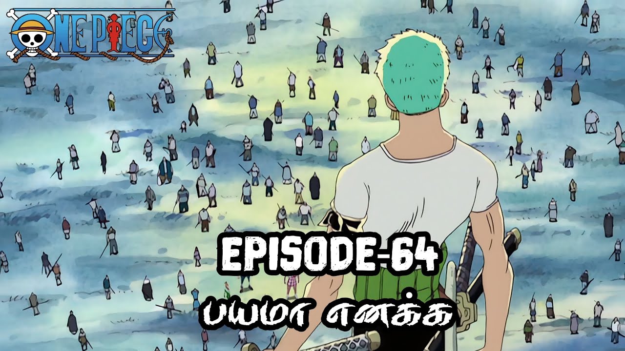 One Piece Episode-64 தமிழ் விளக்கம் | Story Tamil Explain #onepiece ...