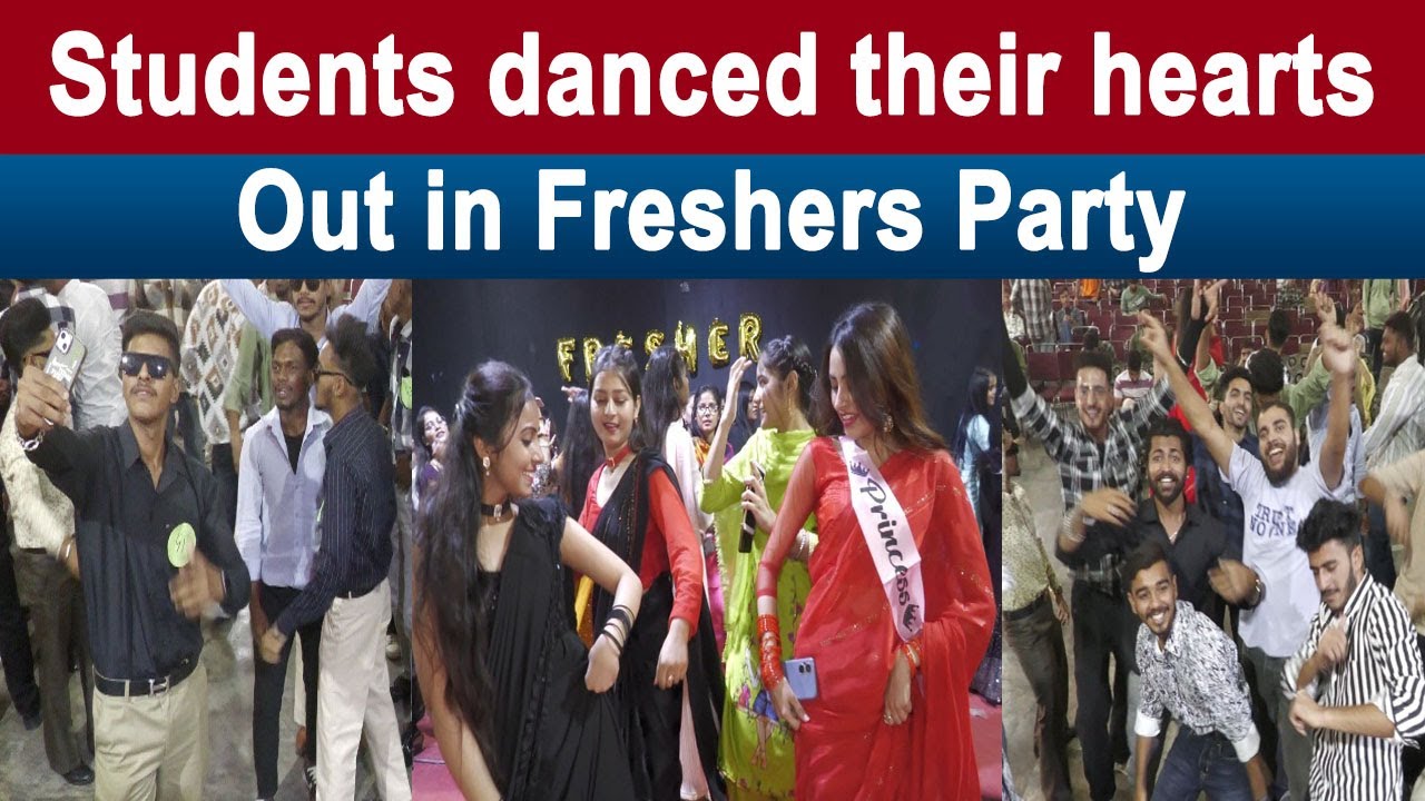 Students danced their hearts out in Freshers Party 🥳 - YouTube
