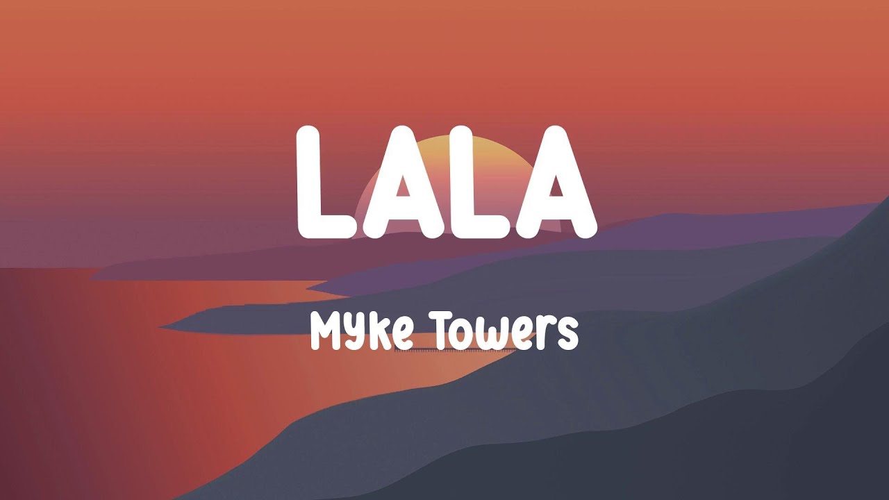 Myke Towers - LALA / Biggest Latin Hits - YouTube