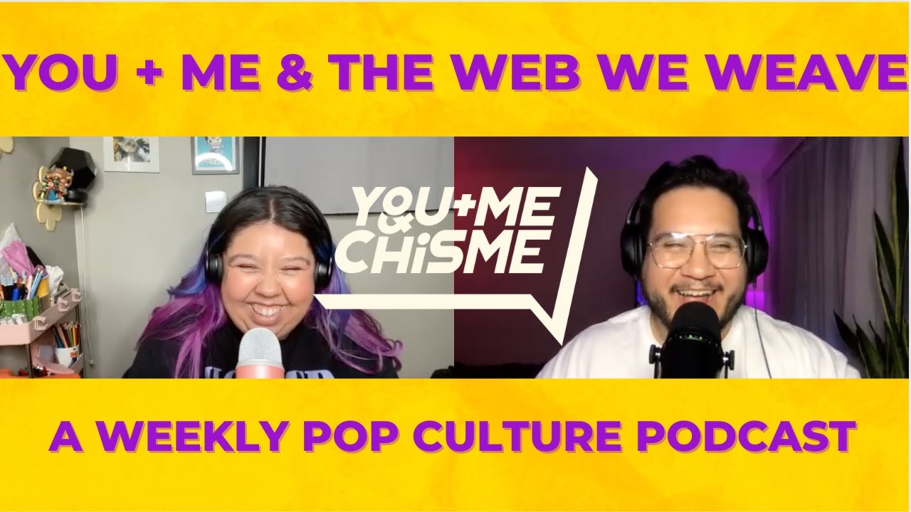 You + Me & The Web We Weave - YouTube