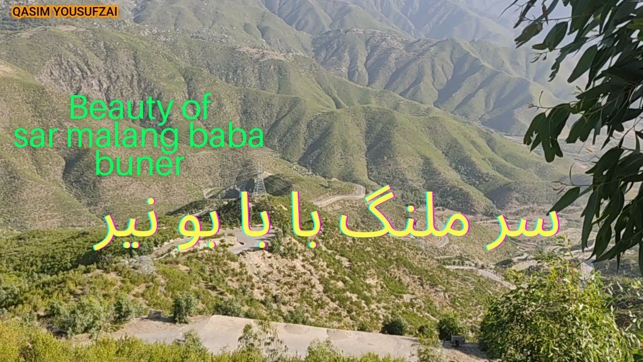 Traveling to Sar Malang Buner | Historical Place | Qasim Yousufzai |سر ...