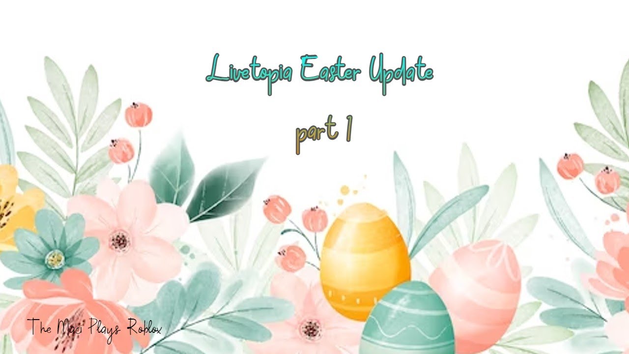 Today I Will Look At The Easter Update! - YouTube