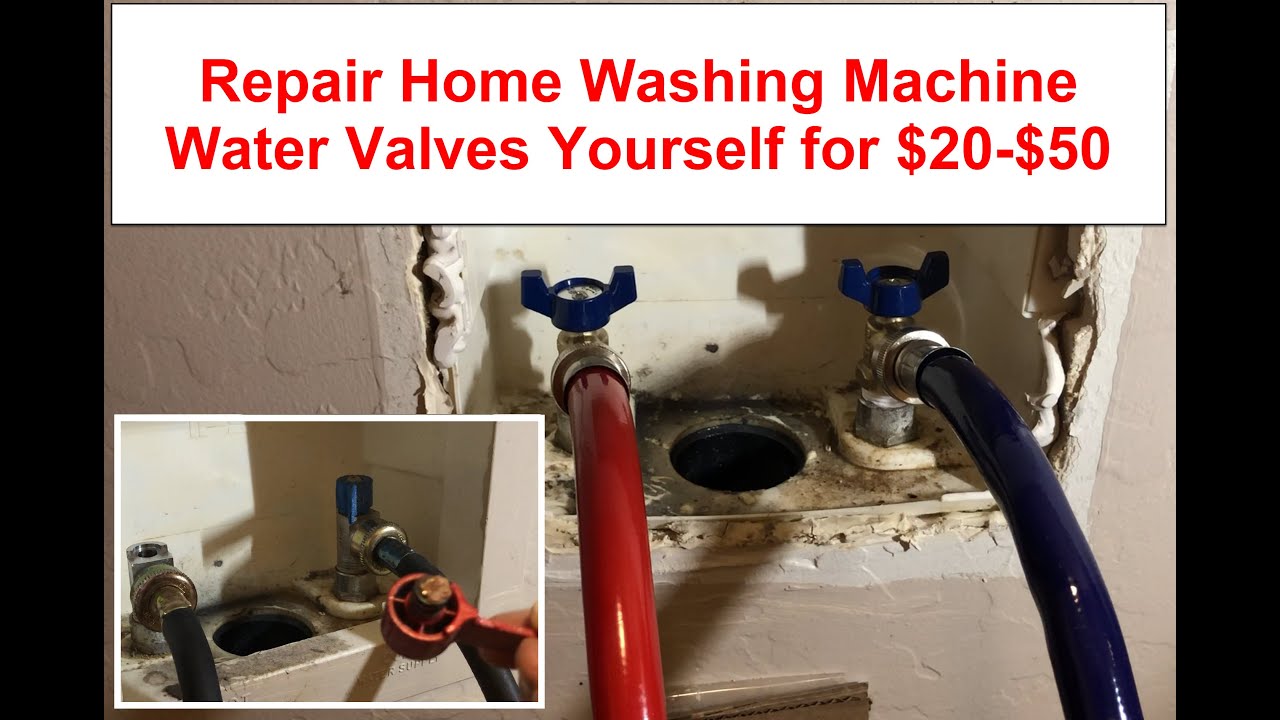DIY Replace Your Home Washing Machine Inlet Water Valves - No Plumbing ...