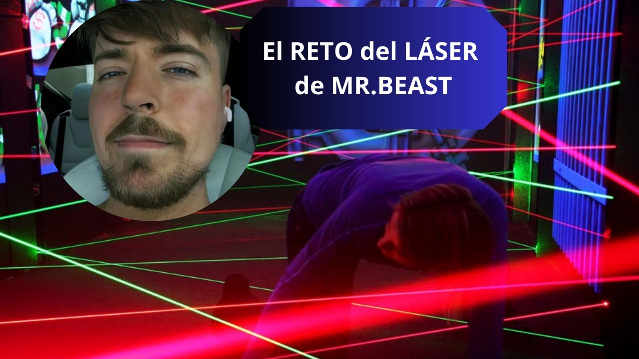 El RETO del LASER de MR BEAST - YouTube