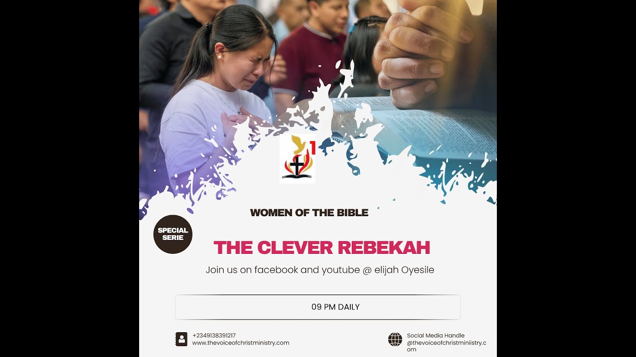 THE CLEVER REBEKAH || PASTOR ELIJAH OYESILE - YouTube