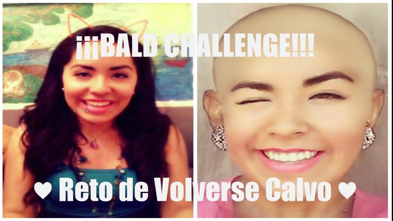 Maddy Happy Bald Challenge o Reto De Volverse Calvo (Cáncer) JOSEFA ...