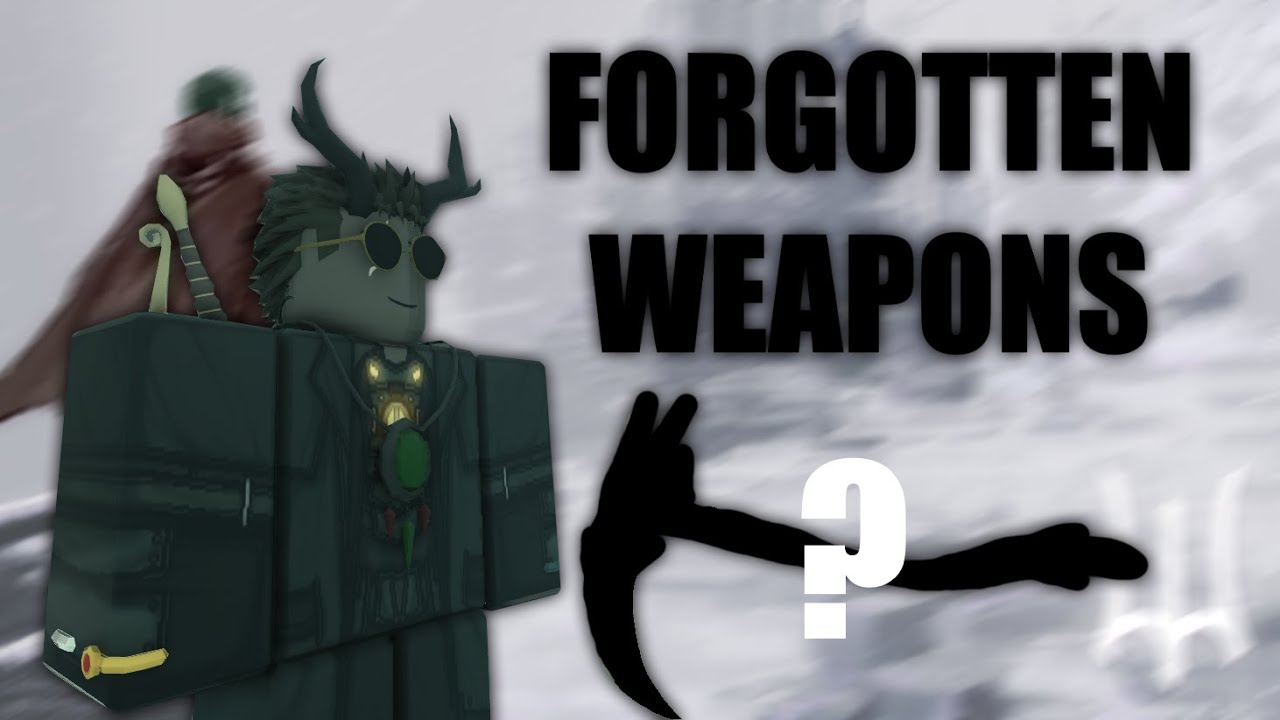 THE FORGOTTEN WEAPONS | Deepwoken - YouTube