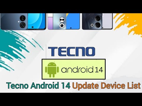 Tecno Android 14 Update Device List 2023. - YouTube