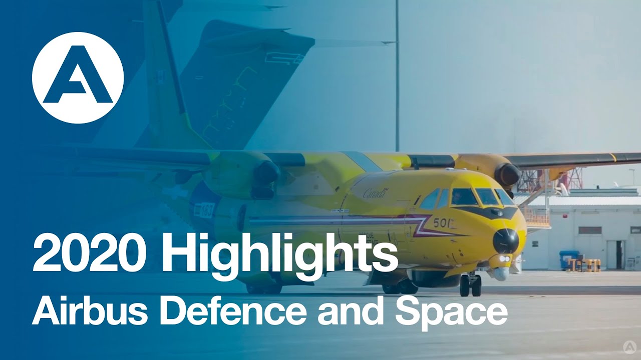 2020 Highlights Airbus Defence and Space - YouTube