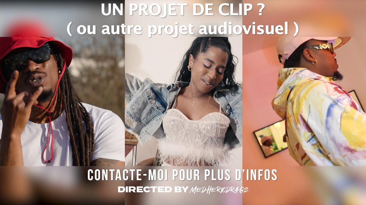 Un projet Clip ?🎥 Contacte- Moi pour plus d'infos - YouTube