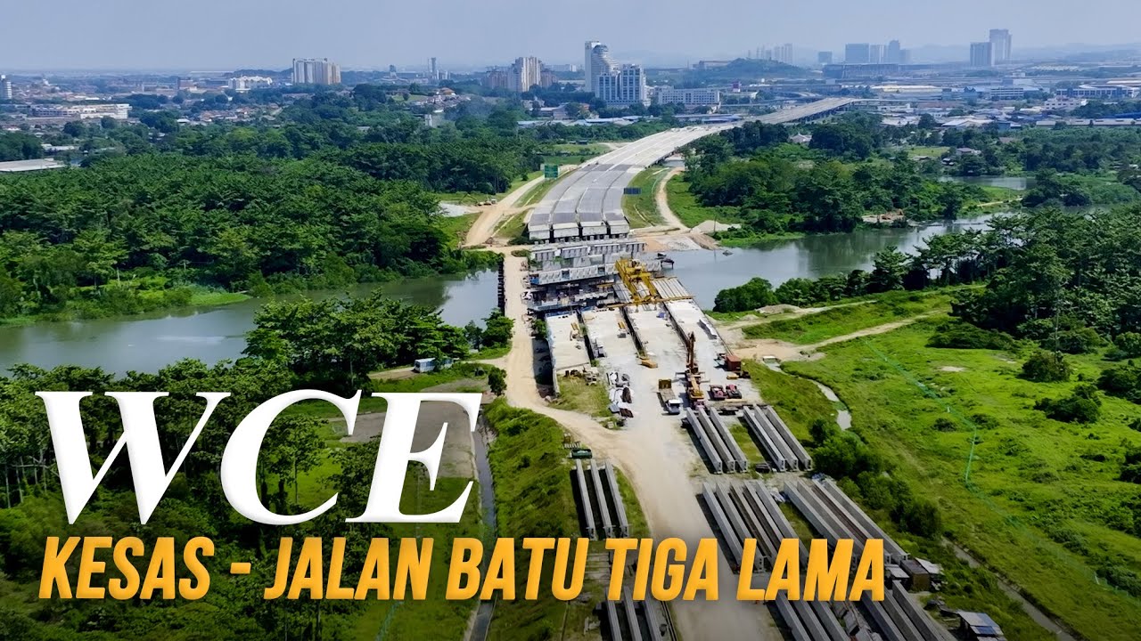 WCE KESAS Highway - Jalan Batu Tiga Lama, Shah Alam - YouTube