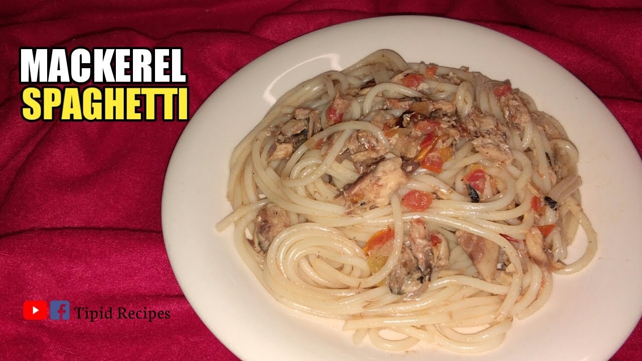 MACKEREL SPAGHETTI | How To Make Spaghetti With Mackerel Sardines | Tipid Recipes - YouTube