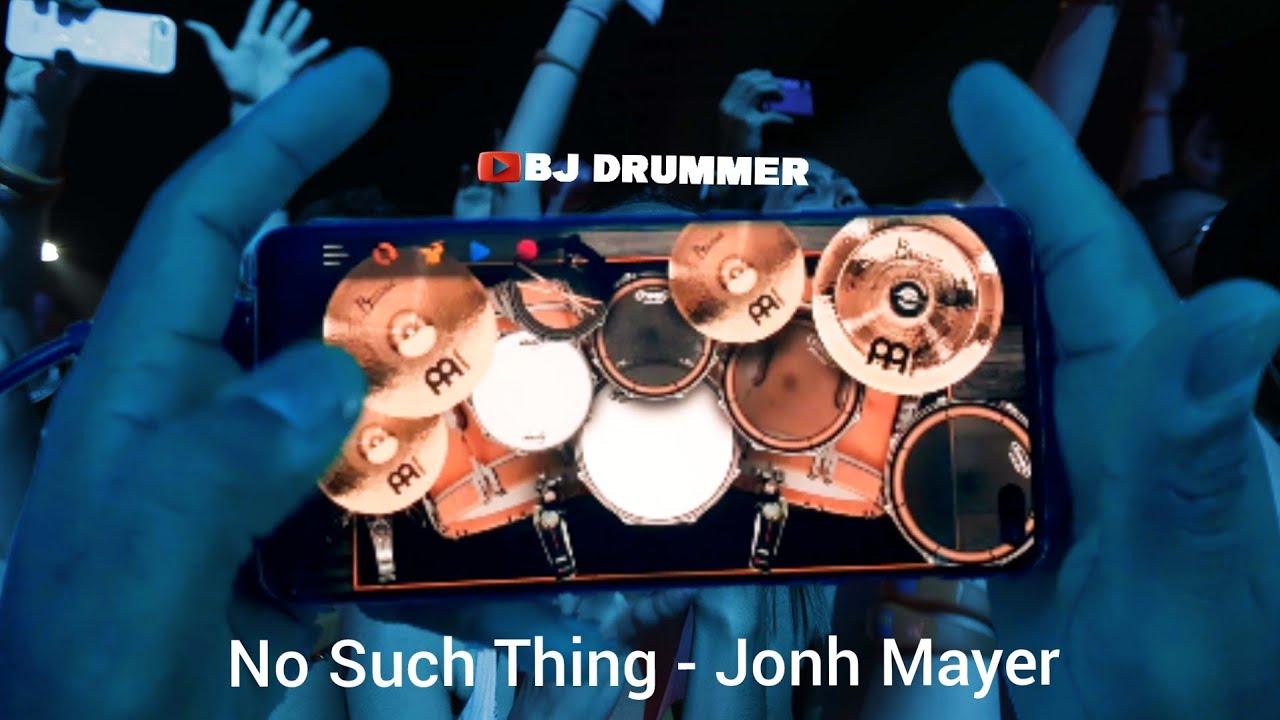 No Such thing - John Mayer - BJ Drummer(Cover) - YouTube