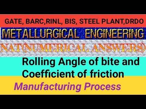 Rolling Angle of bite & Coefficient of friction NAT(Numerical Answer ...
