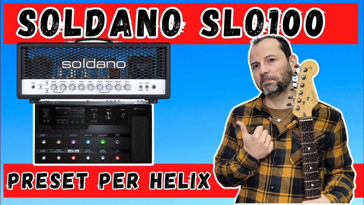 Fender Stratocaster & Soldano SLO100 v2.2 Pop Rock Line 6 Helix Floor ...