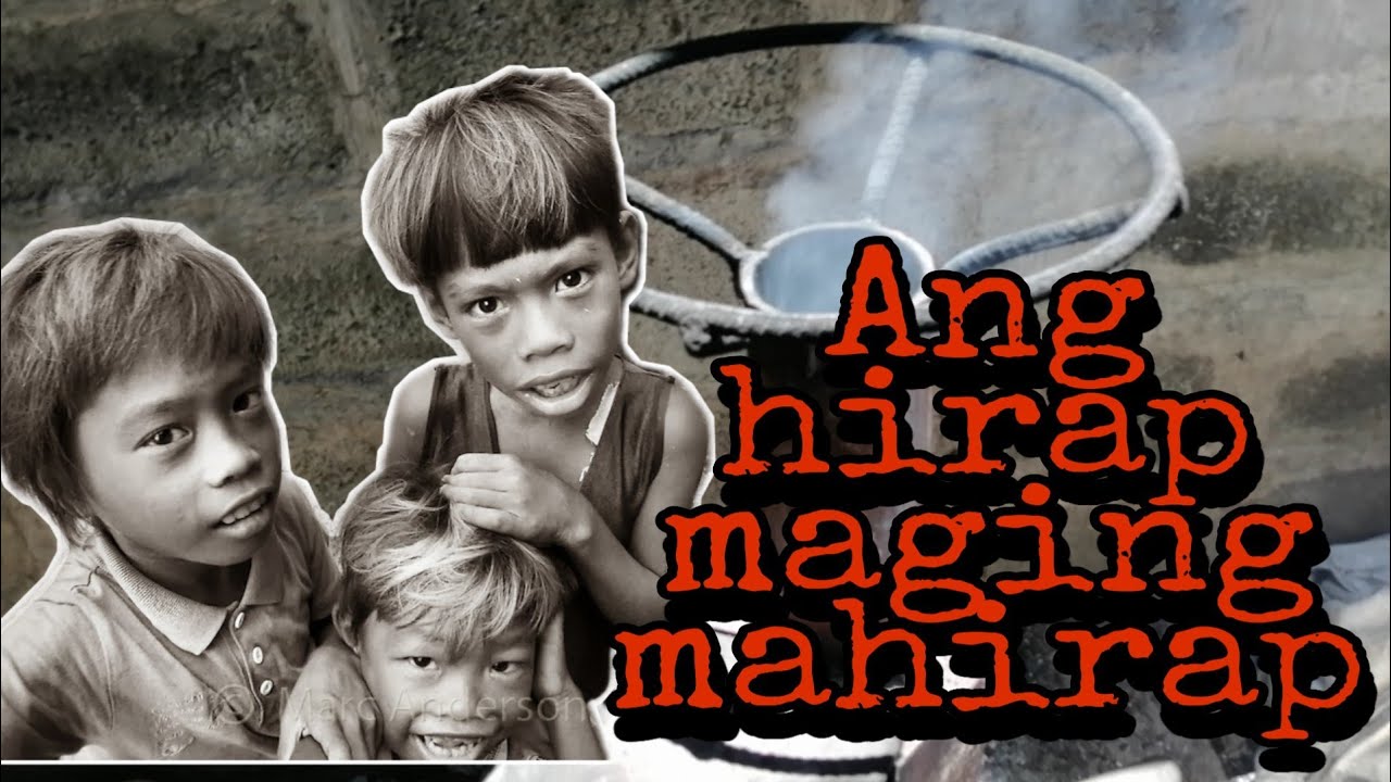 Ang hirap maging mahirap sa ganitong panahon - YouTube