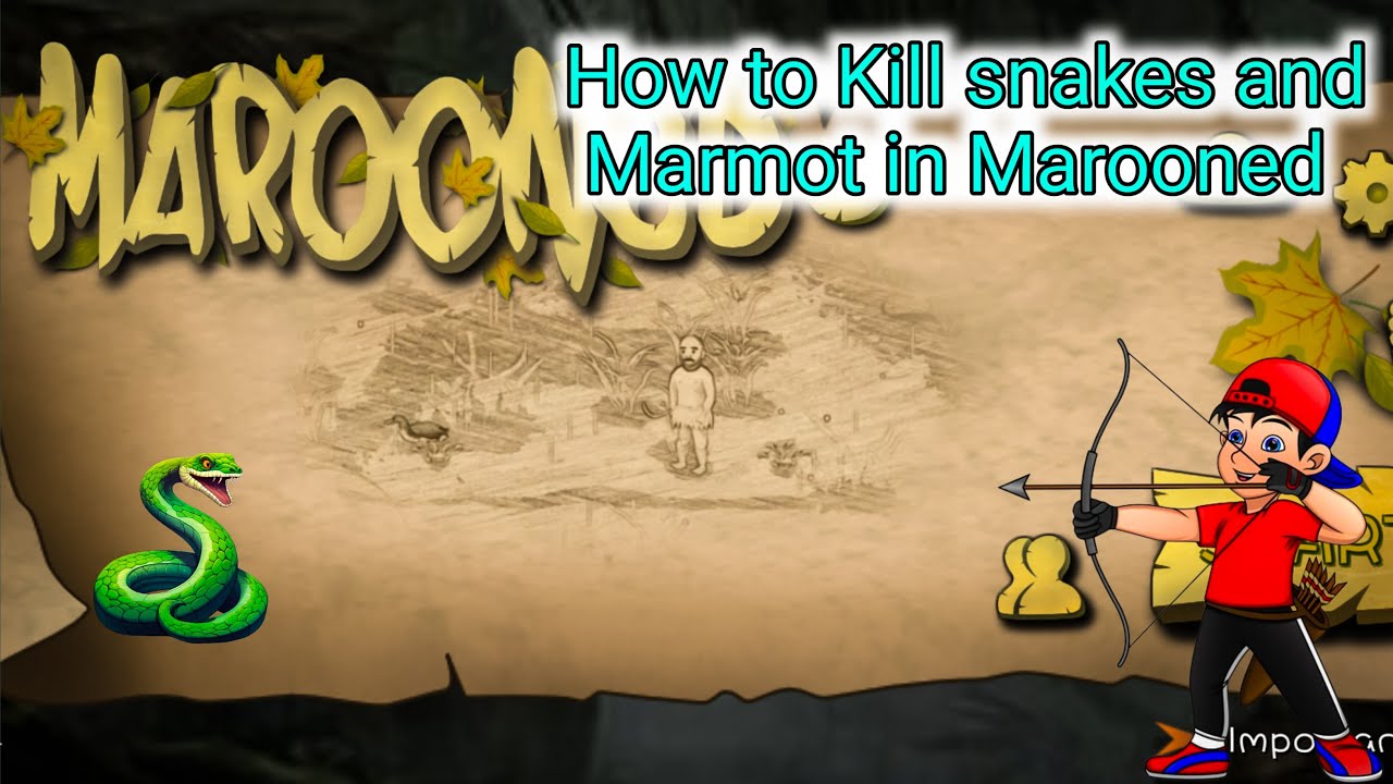 How to Kill Snakes and Marmot in Marooned game | Marooned gameplay ...
