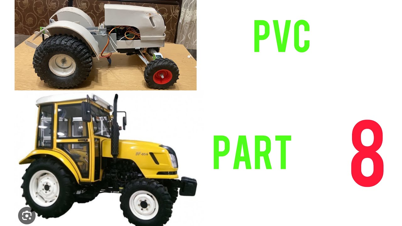 Homemade Mini RC Tractor From PVC/part 8 - YouTube
