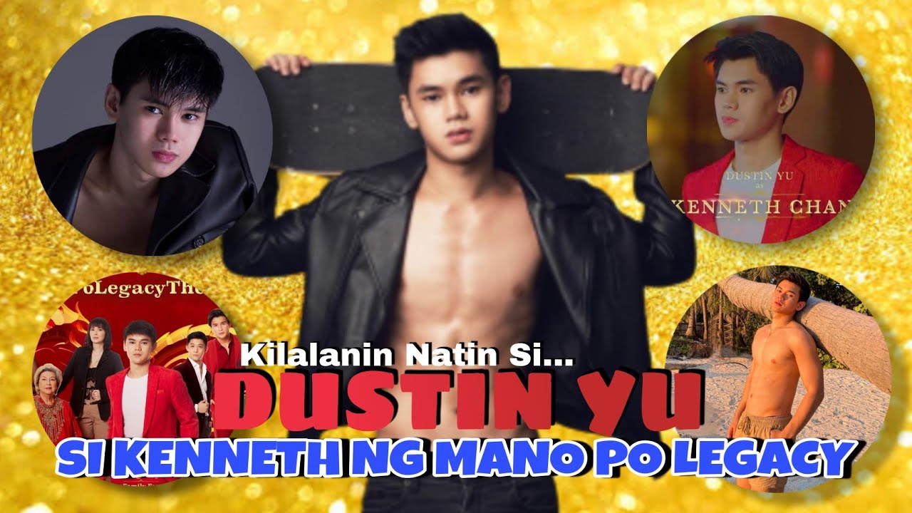 DUSTIN YU Si Kenneth Chan sa Mano Po Legacy The Family Fortune, Real ...
