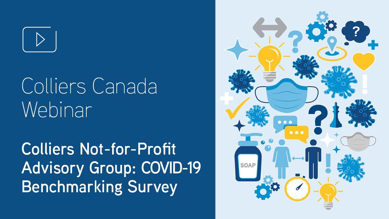 Colliers Not-for-Profit Advisory Group: COVID-19 Benchmarking Survey ...