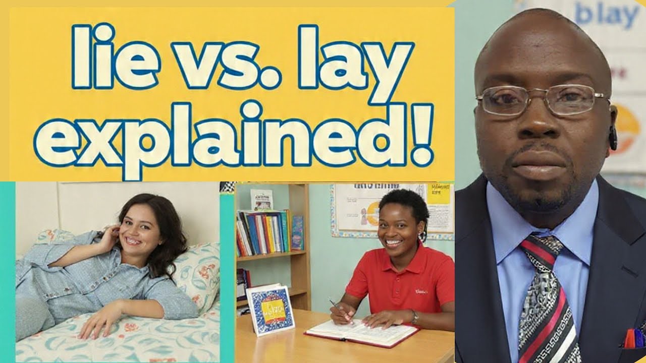 Mastering 'Lie' vs. 'Lay': The Simple Guide You Need! - YouTube