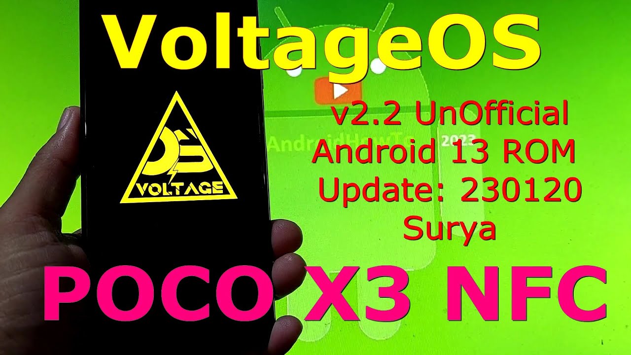 VoltageOS v2.2 UnOfficial for Poco X3 Android 13 ROM Update: 230120 - YouTube