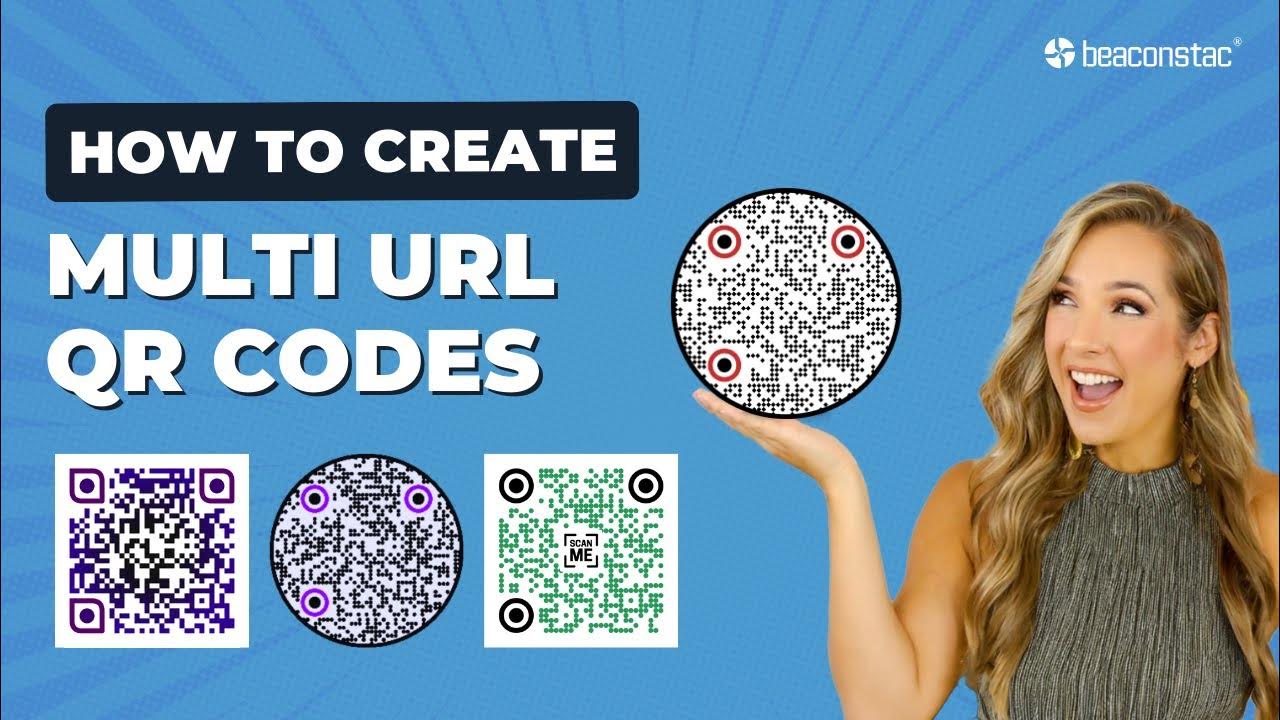 Unlocking Multi URL QR Codes : Your Guide to All-in-One QR Code Magic! 🤩 - YouTube