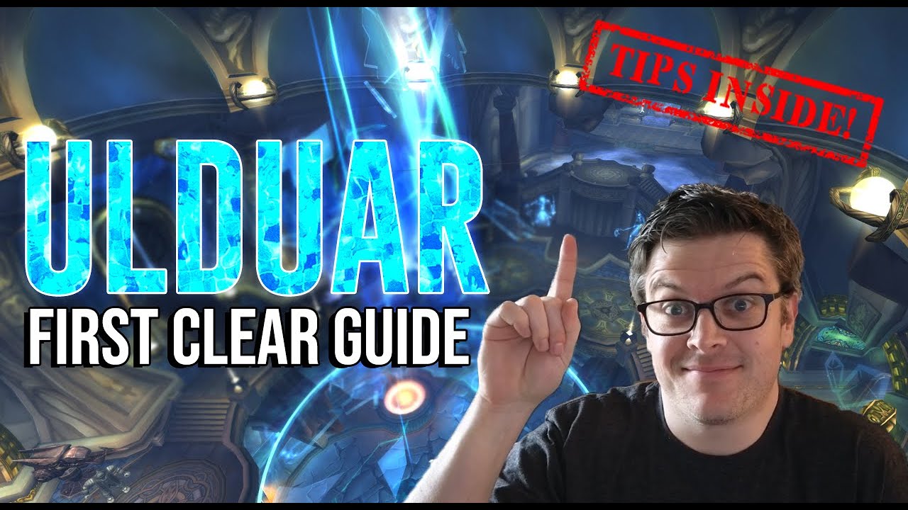 Ulduar First Clear Guide - TIPS INSIDE! - YouTube