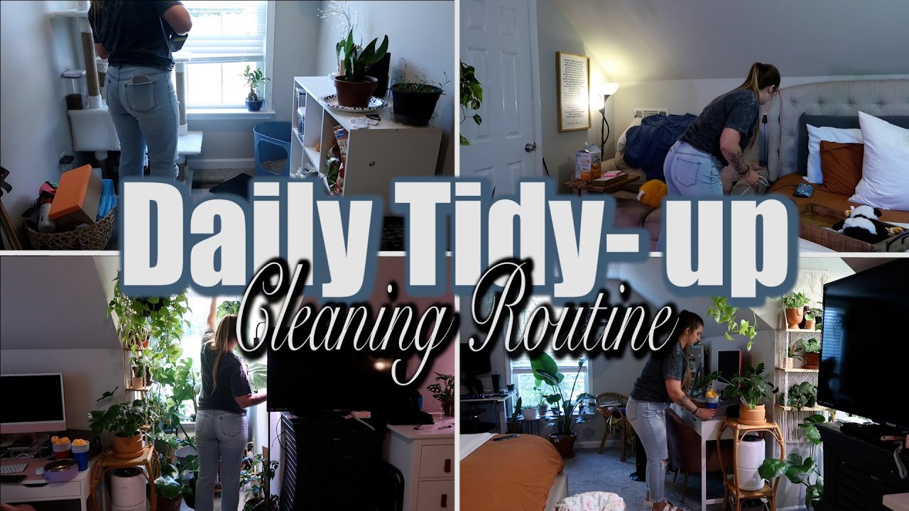 Cleaning Routine | Daily Tidy- up | Cleaning Motivation || Simply ...