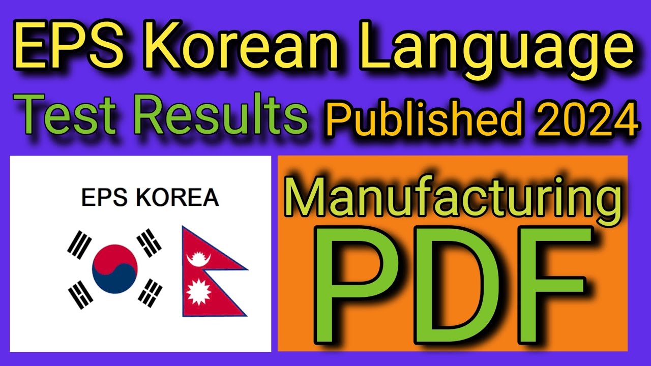EPS korean language test results | EPS manufacturing skill test results ...