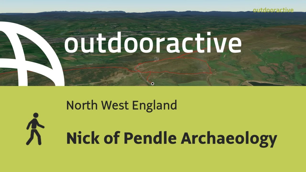hike in North West England: Nick of Pendle Archaeology - YouTube