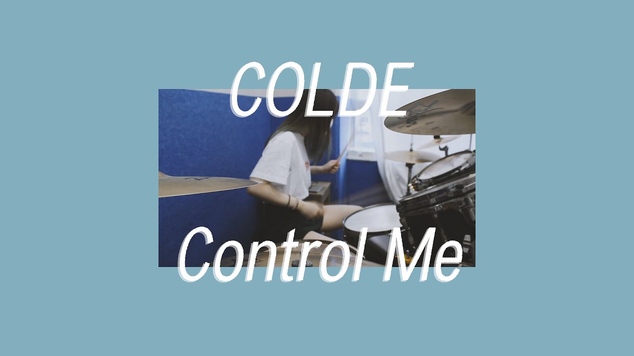 Colde (콜드) - 마음대로 (Control Me) | drum cover | - YouTube
