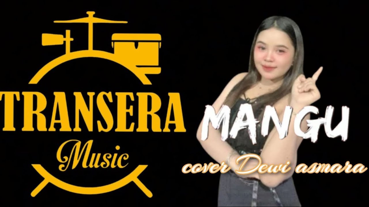 Mangu _ Dewi Asmara (Cover) Transera Band - YouTube