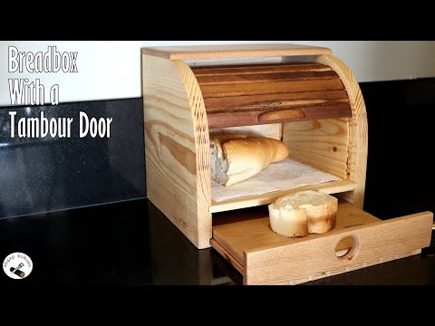 Make a Breadbox With a Tambour Door / Ekmek Kutusu Yapımı