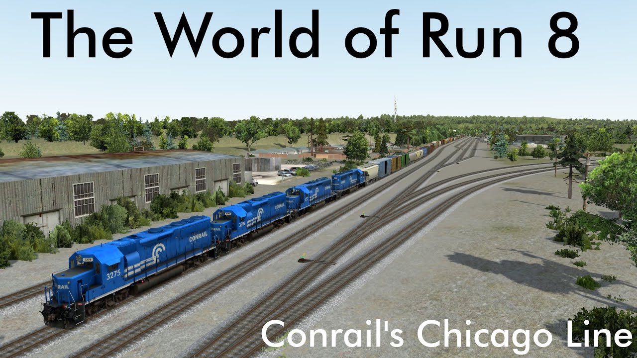The World of Run 8: Conrail's Chicago Line - YouTube