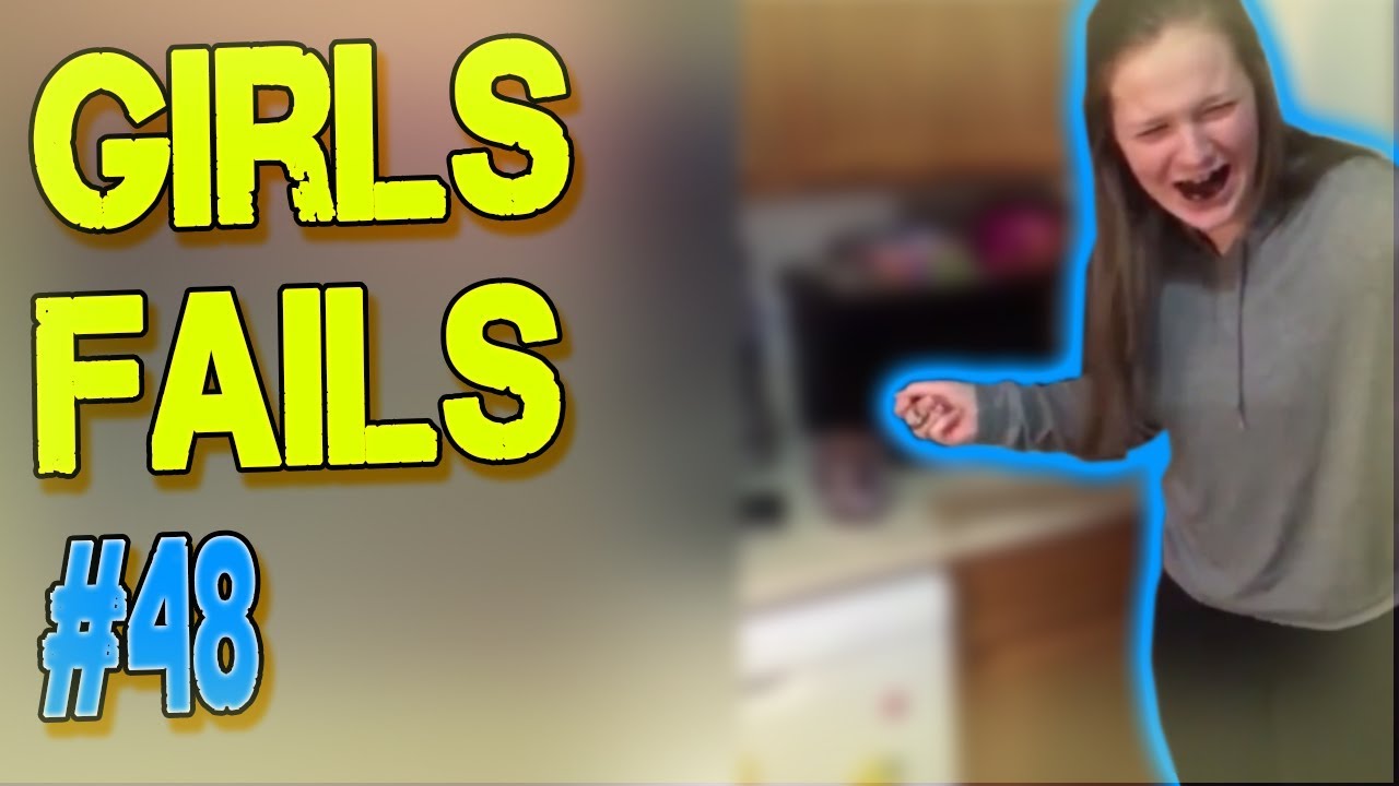 GIRLS FAILS #48 BEST COMPILATION - YouTube
