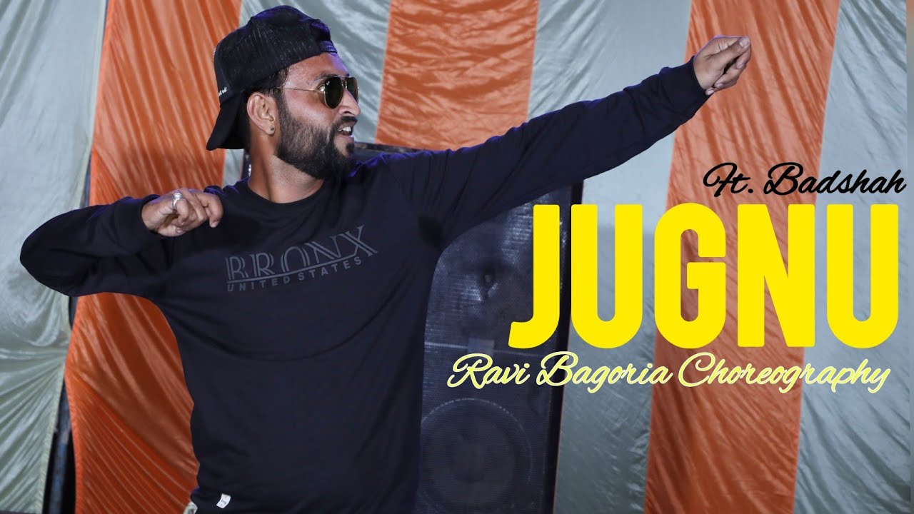 Jugnu - Badshah | Ravi Bagoria Choreography @badshahlive - YouTube