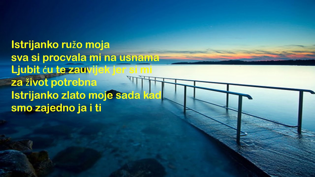 Luka Basi - Istrijanko ružo moja (tekst, lyrics) - YouTube