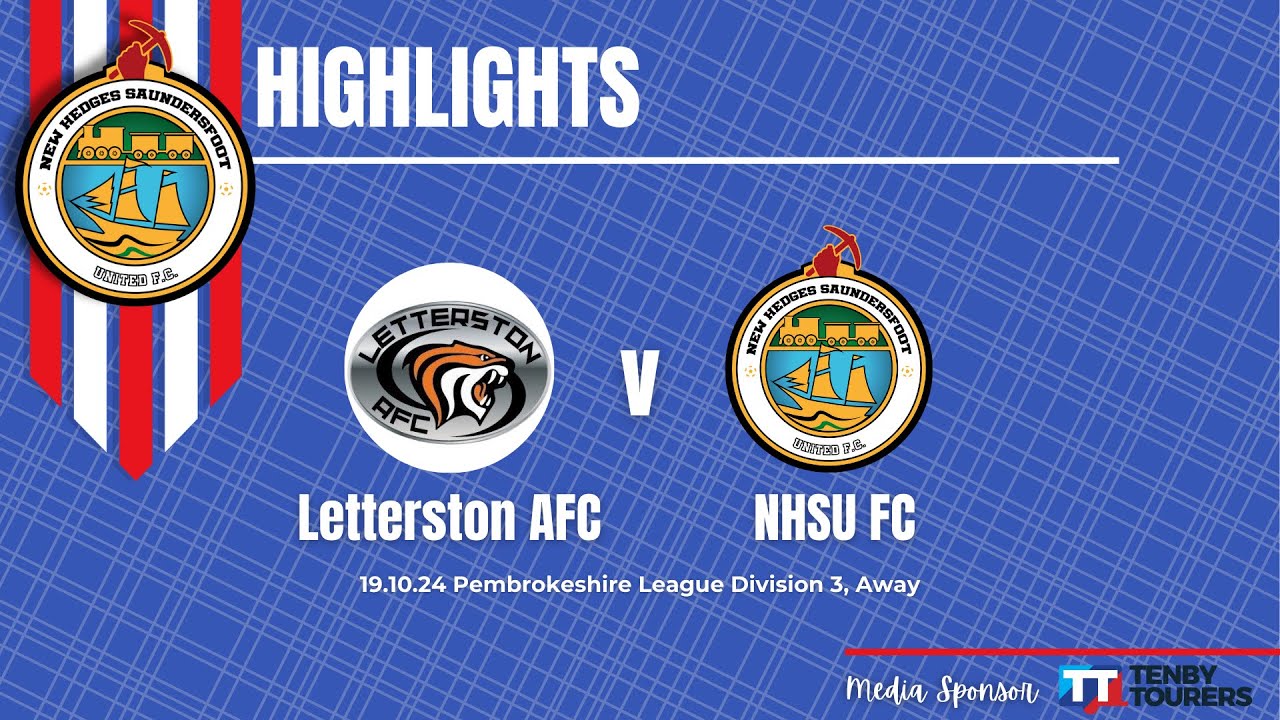Letterston AFC V NHSU FC Away League - Highlights 19/10/2024 - YouTube