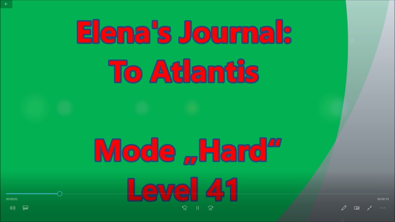 Elena's Journal: To Atlantis Level 41 - YouTube