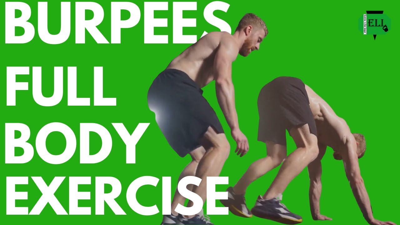 Find Out Why Everyone Should Do BURPEES. - YouTube