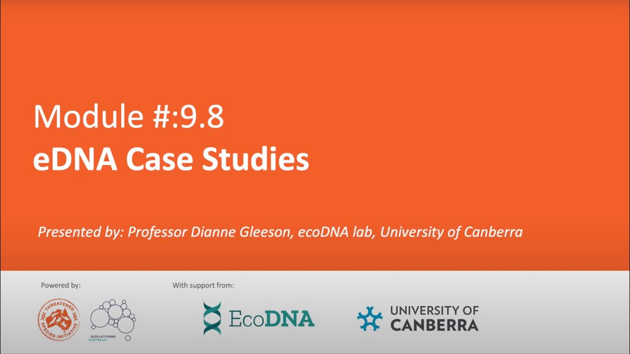 Module 9.8: eDNA case studies - YouTube