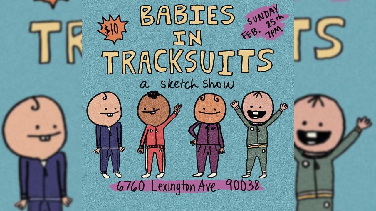 Babies In Tracksuits LIVE Sketch Comedy Show (02-25-24) - YouTube
