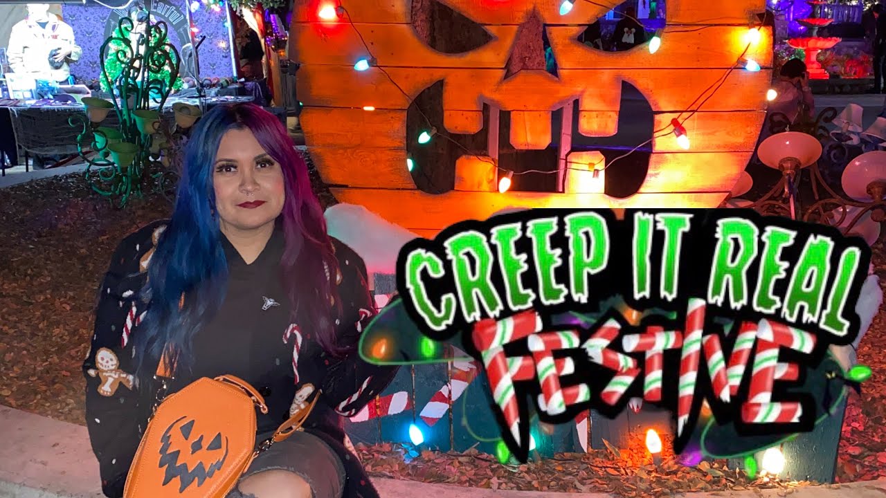 Creep It Real Festive! A spooky Christmas and Halloween Event! - YouTube