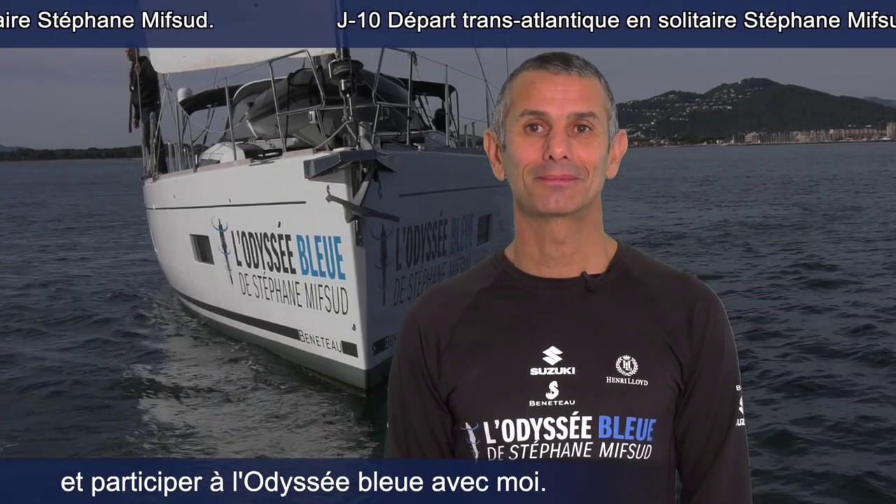 Défi à la voile de Stéphane MIFSUD - L'Odyssée Bleue - YouTube