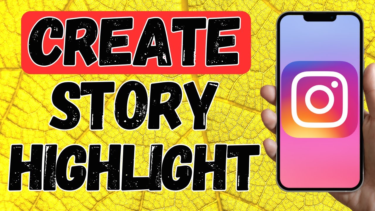 How To Create Instagram Story Highlights - YouTube