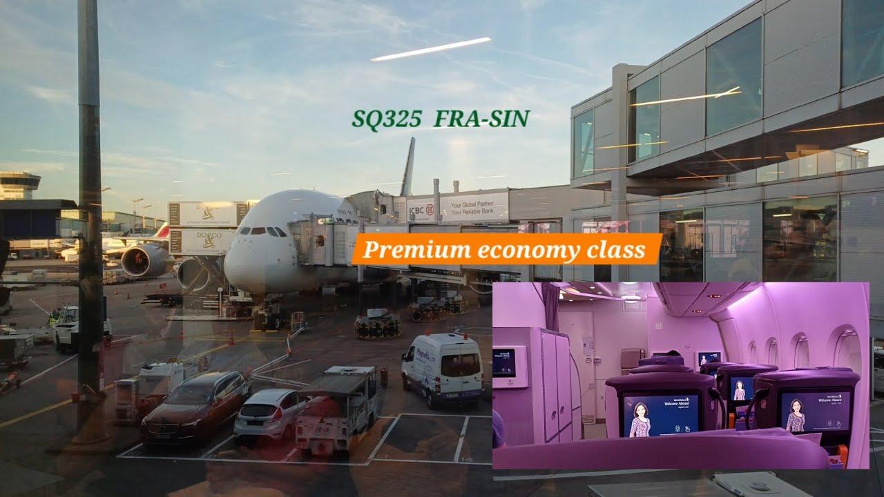 FRA-SIN SQ325 Premium economy super jumbo jet - YouTube