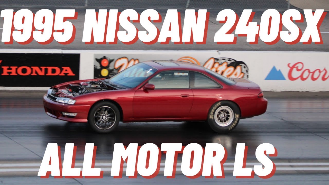 LS Swapped 1995 Nissan 240sx | All Motor - YouTube