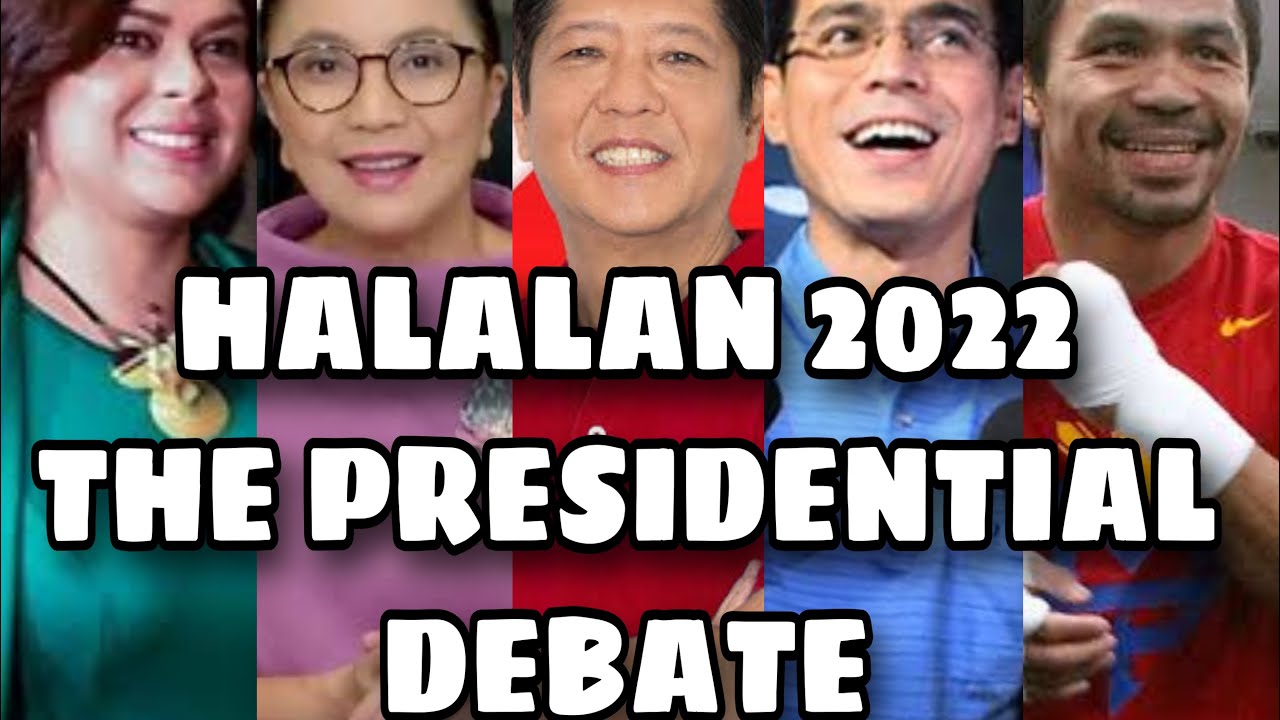 HALALAN 2022 - THE PRESIDENTIAL DEBATE - YouTube