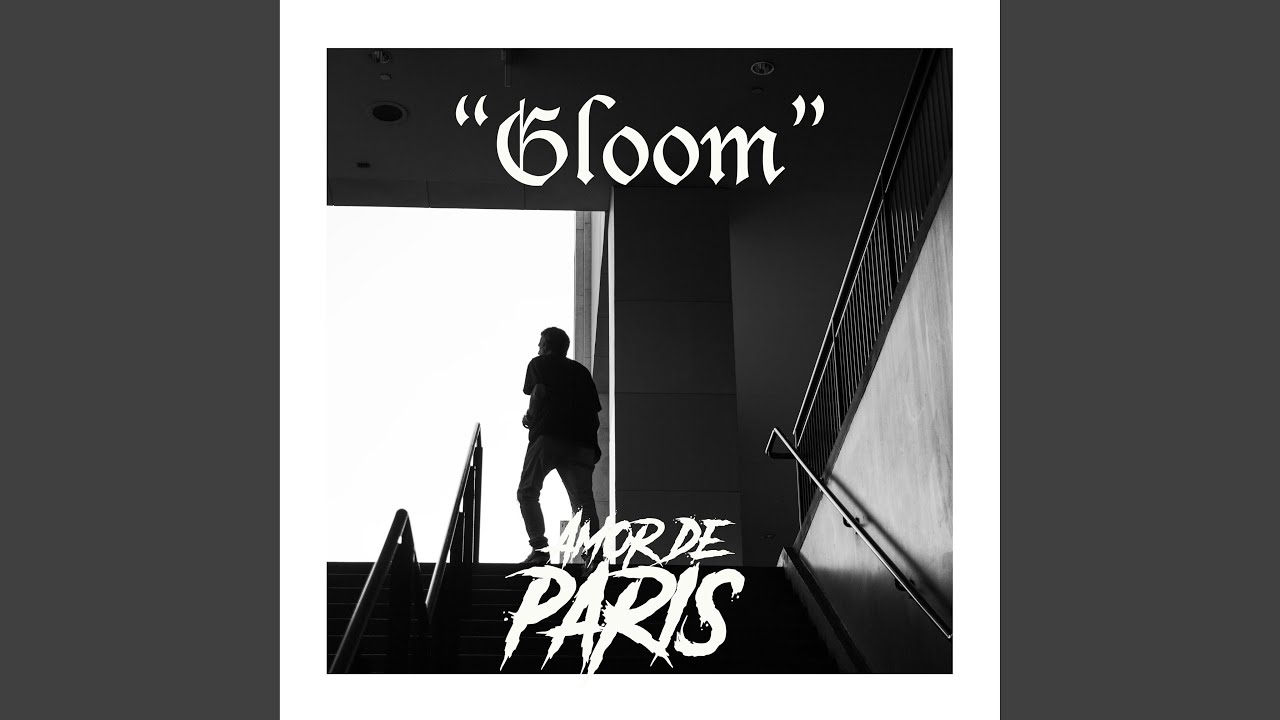 Gloom - YouTube